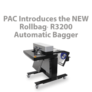 PAC Introduces Its New Rollbag™ R3200 Automatic Bagger - PAC Machinery
