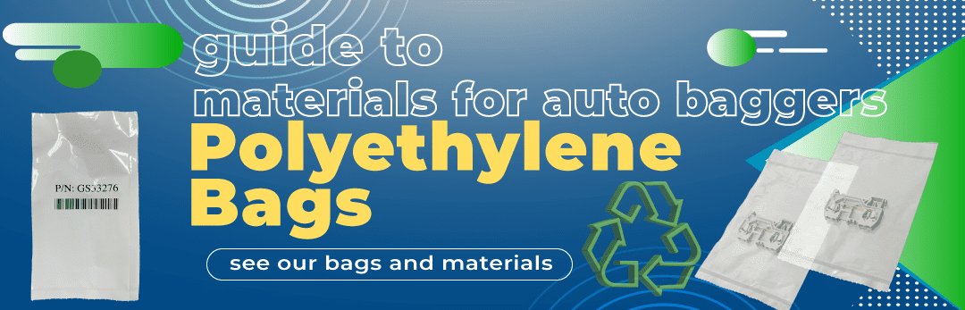 The Ultimate Guide to Polyethylene Bags: Materials, Benefits & Sustainability - PAC Machinery