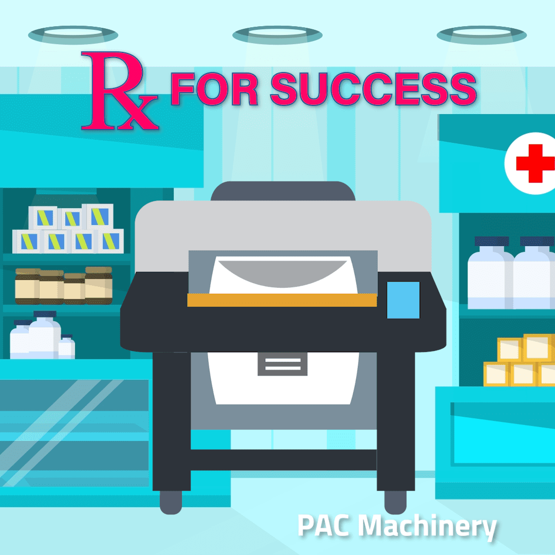 Bagging prescriptions and medical products faster! - PAC Machinery